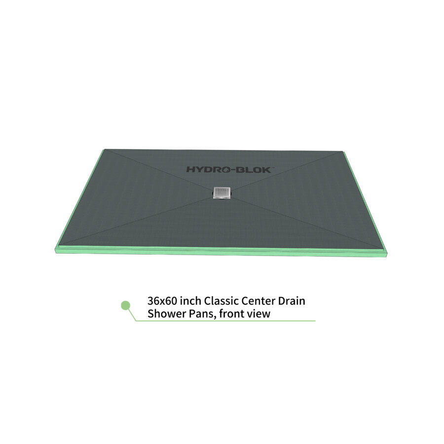 36” x 60” Classic Center Drain Shower Pans - HYDRO-BLOK