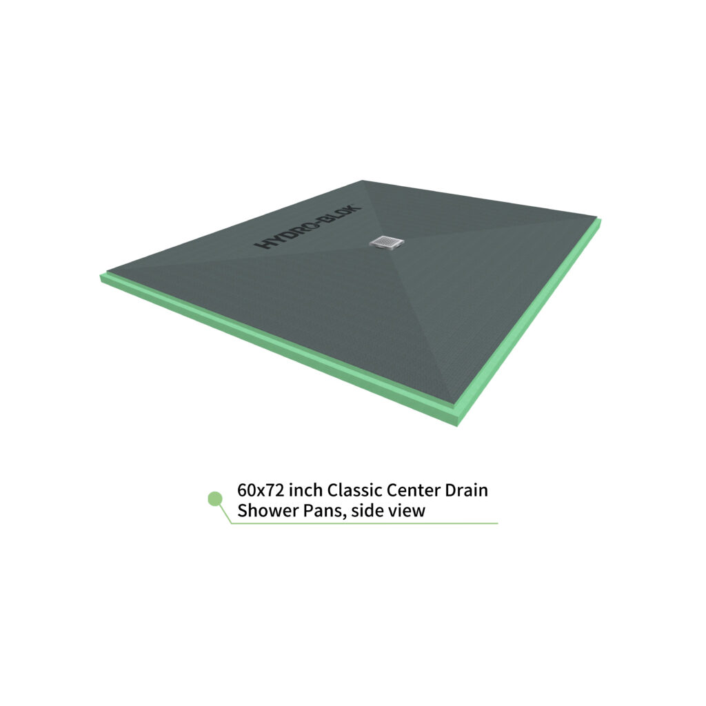 60" x 72" Classic Center Drain Shower Pans - HYDRO-BLOK